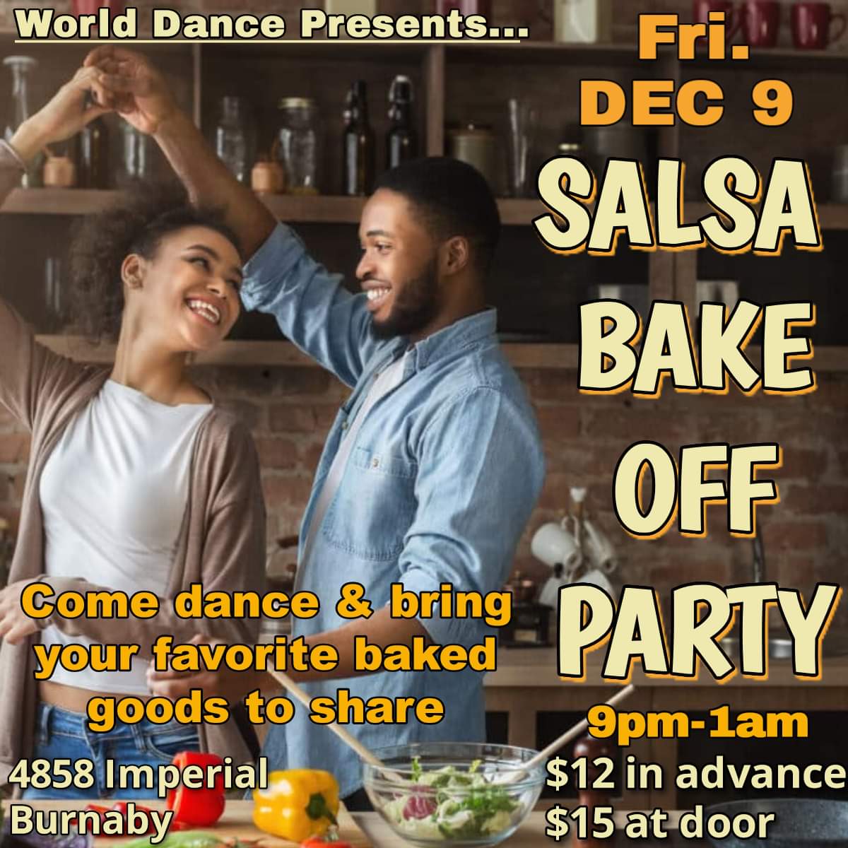 Salsa Bake Off Party - World Dance Co Burnaby, Vancouver.
